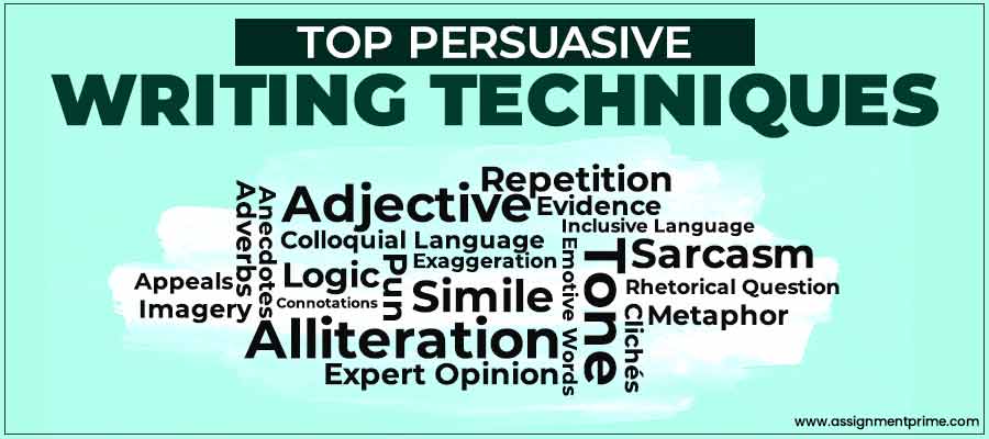 Top 8 Persuasive Writing Techniques By Ph.D. Writers [Complete List]